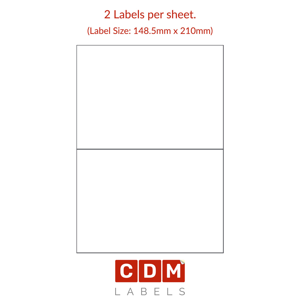 A4 Sheet Labels, 2 Label per Sheet, Butt Cut. (148.5mm x 210mm). Matt ...